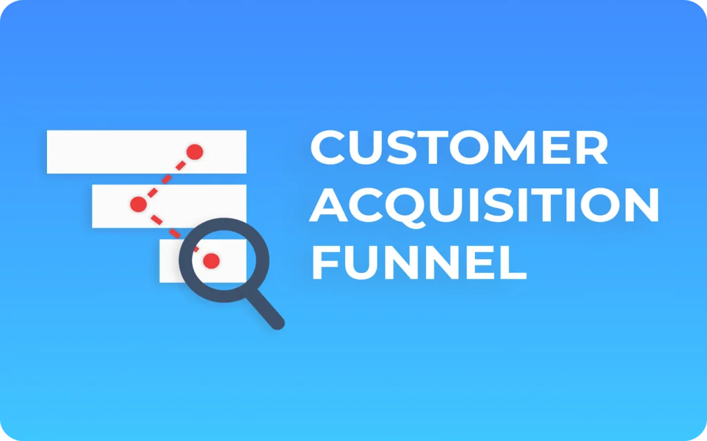 Customer Acquisition Funnel | The Complete Guide For 2024 | Factors Blog